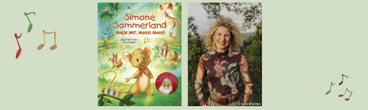 Simone Sommerlands erstes Bilderbuch: „Mach mit, Mausi Maus!“ - buchcontact